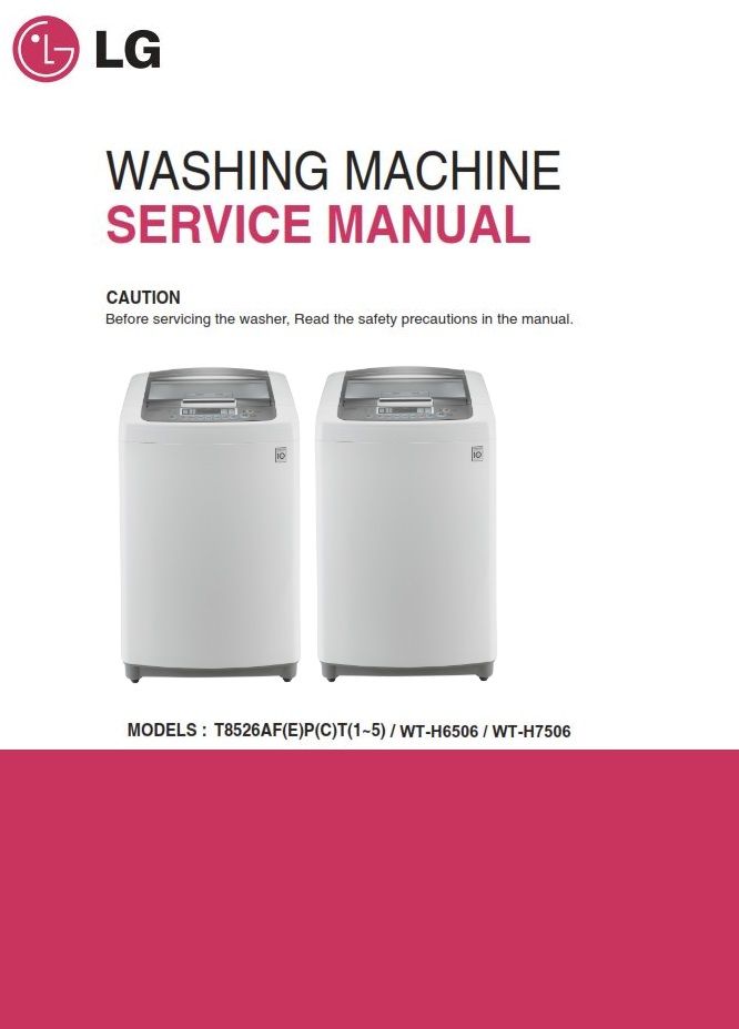 LG WT H7506 H6506 Washer Service Manual and Repair Guide