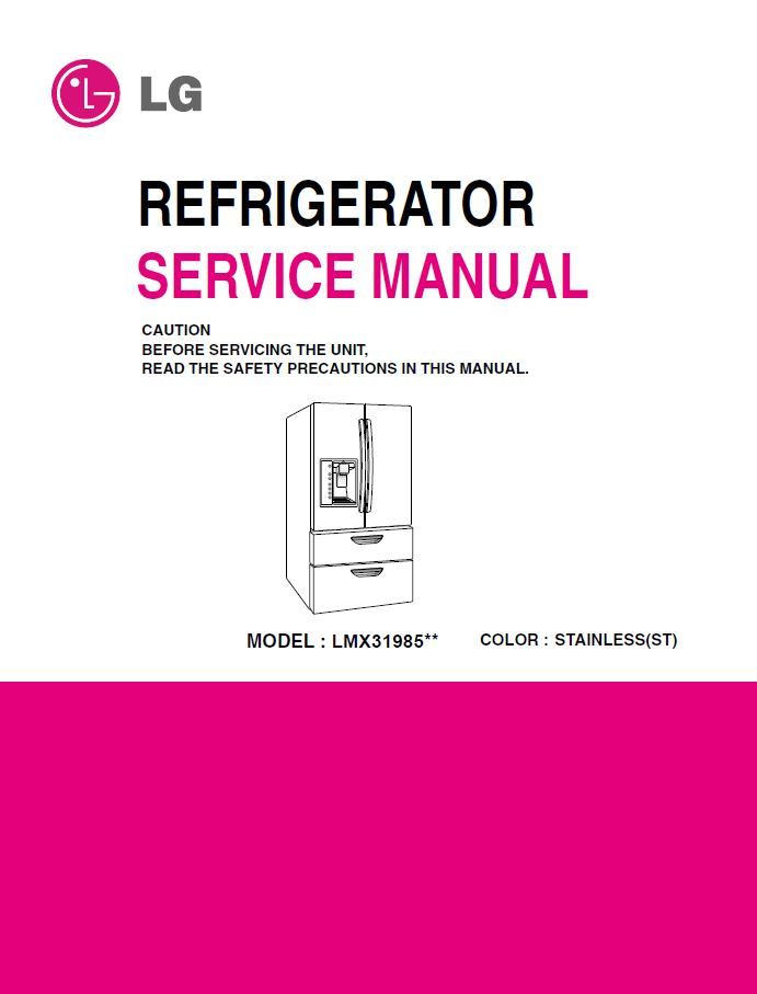 LG LMX31985ST French Door Refrigerator Service Manual