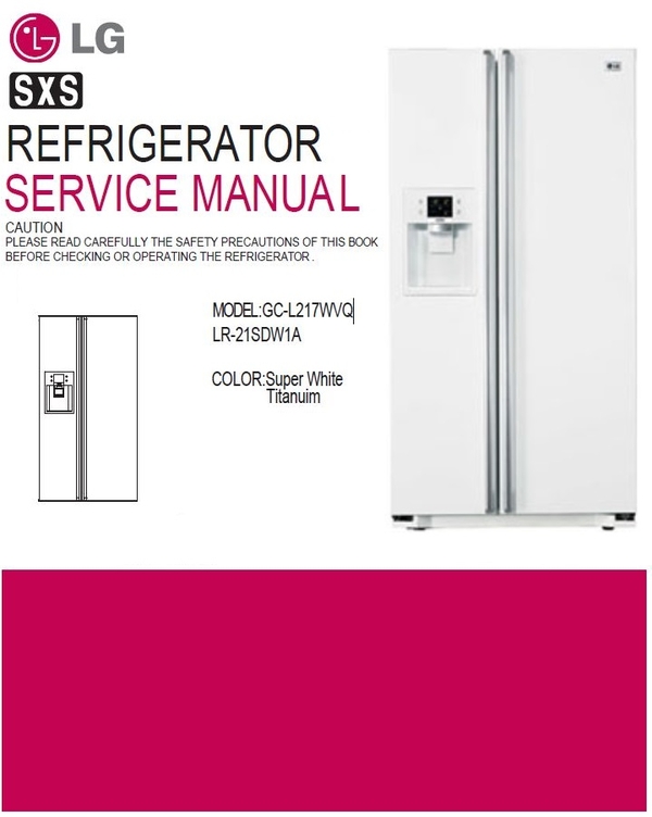 LG GC-L217WVQ LR 21SDW1A Refrigerator Service Manual a