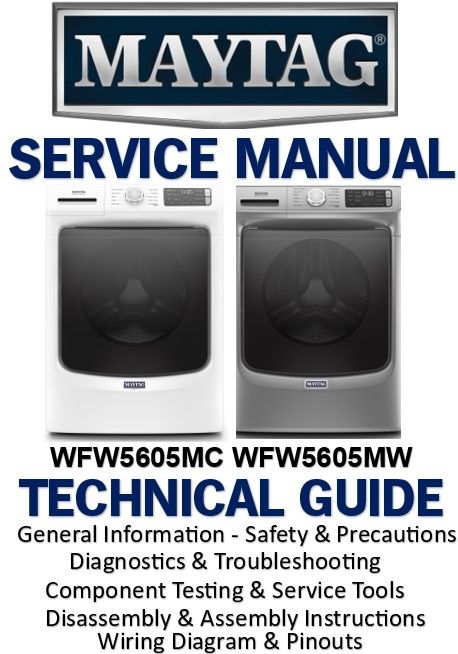 Maytag MHW5630HC MHW5630HW Front Load Washer Service Manual