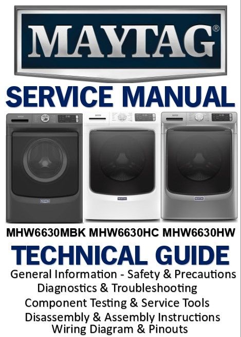 Maytag MHW6630MBK MHW6630HC MHW6630HW Front Load Washer Service Manual