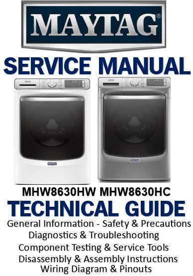 Maytag MHW8630HW MHW8630HC Front Load Washer Service Manual