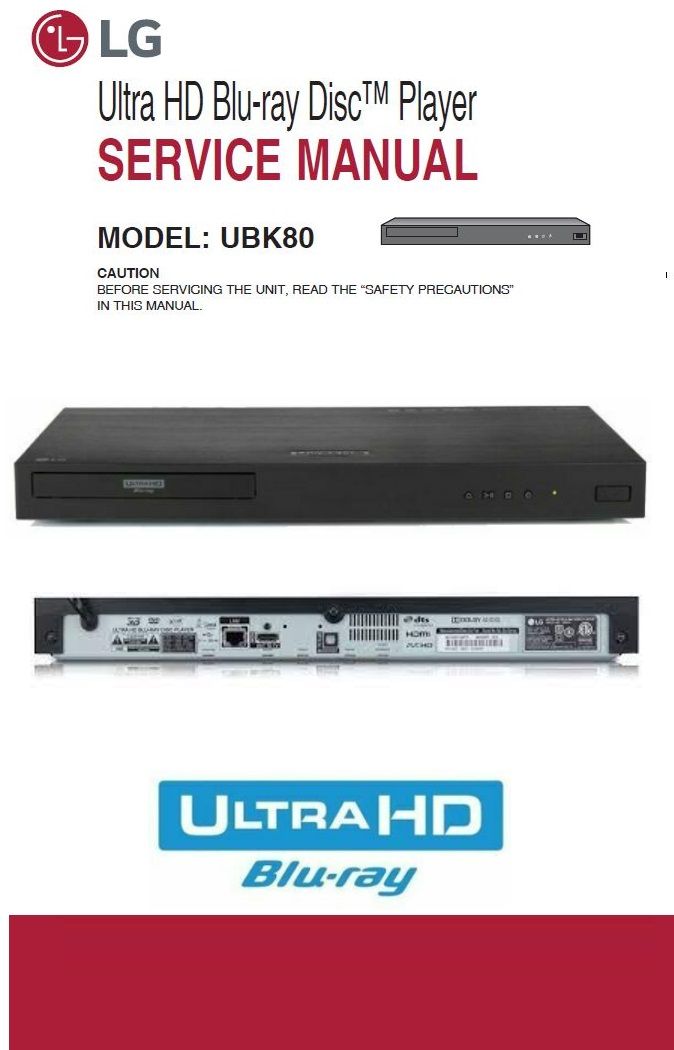 LG UBK80 Ultra HD Blu Ray Player Service Repair Manual
