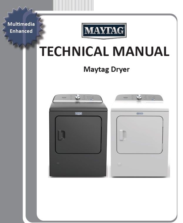 Maytag MED6500MBK MED6500MW MGD6500MBK MGD6500MW Dryer Service Manual