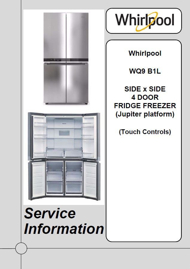 Whirlpool WQ9 B1L Side by Side Refrigerator Service Manual