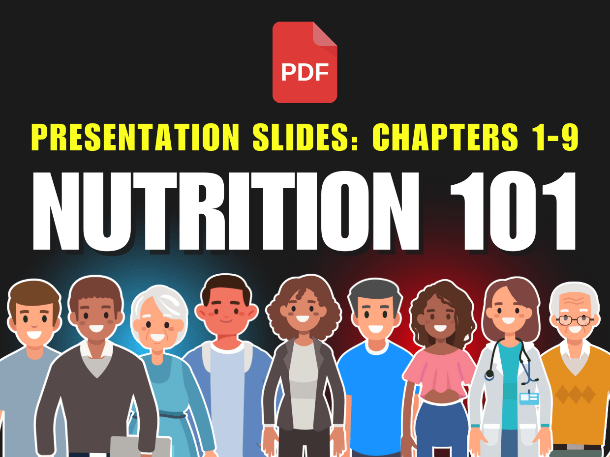 This product is for a Nutrition 101 course that teaches people the ...