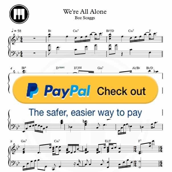 We're All Alone - Piano Sheetmusic pdf /Boz Scaggs