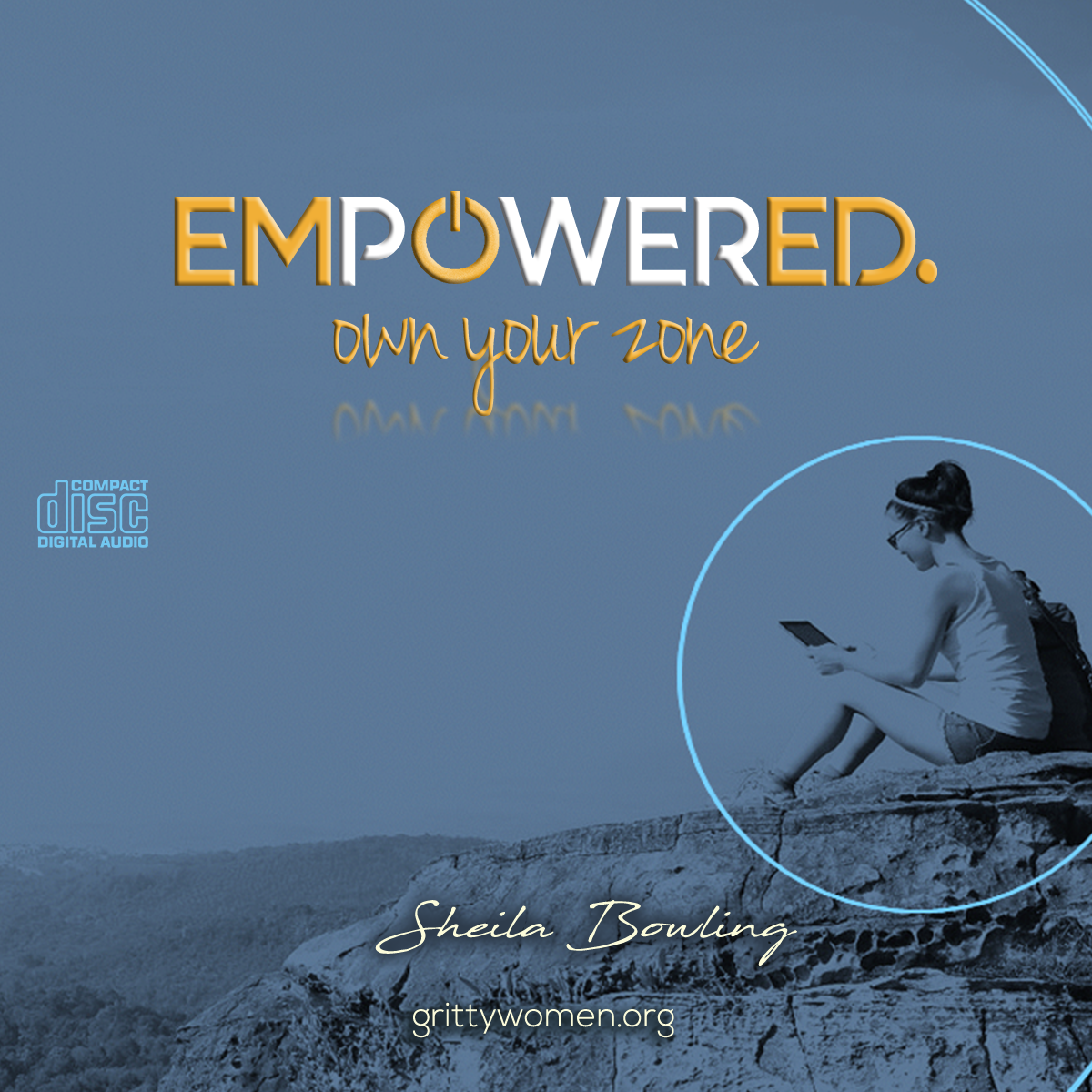 Empowered: Own your Zone - 2 Part Series (Audio)