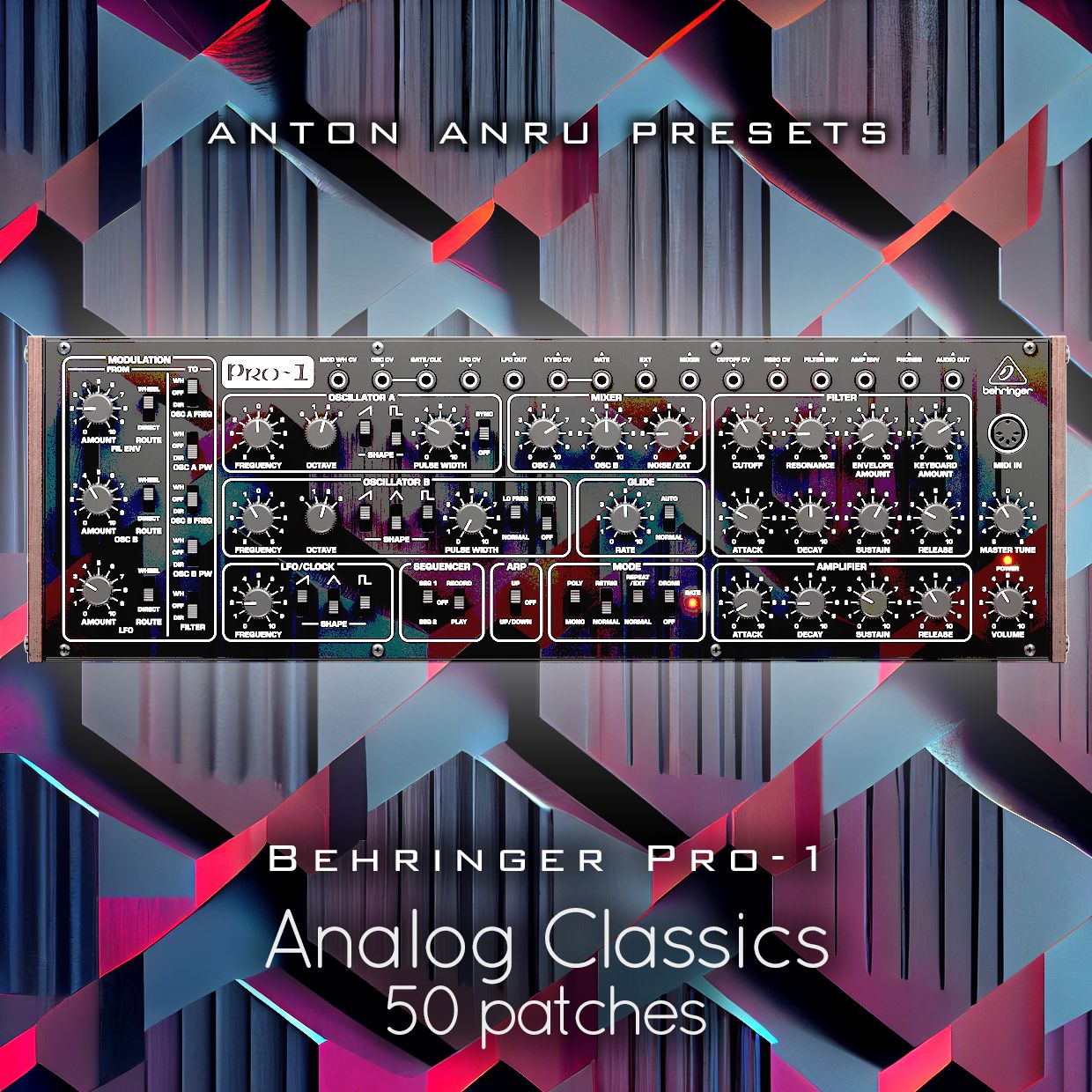 Behringer Pro-1 Analog Classics: 50 Unique Patches