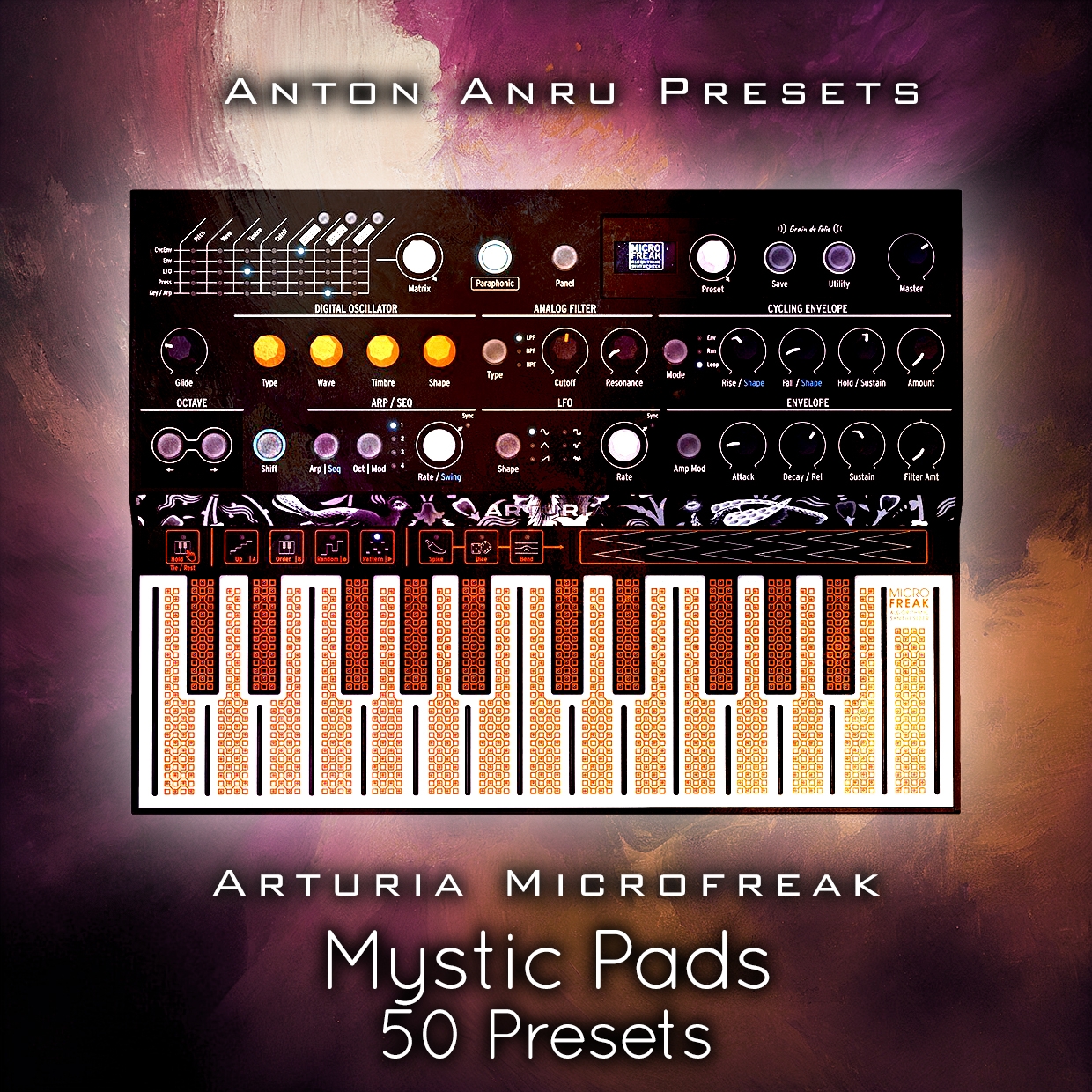 Arturia Microfreak Mystic Pads: 50 Atmospheric Presets