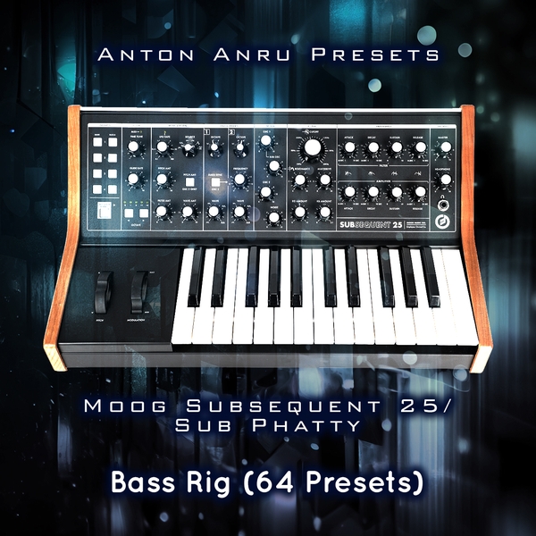 Moog Subsequent 25/Sub Phatty - Bass Rig (64 Patches)