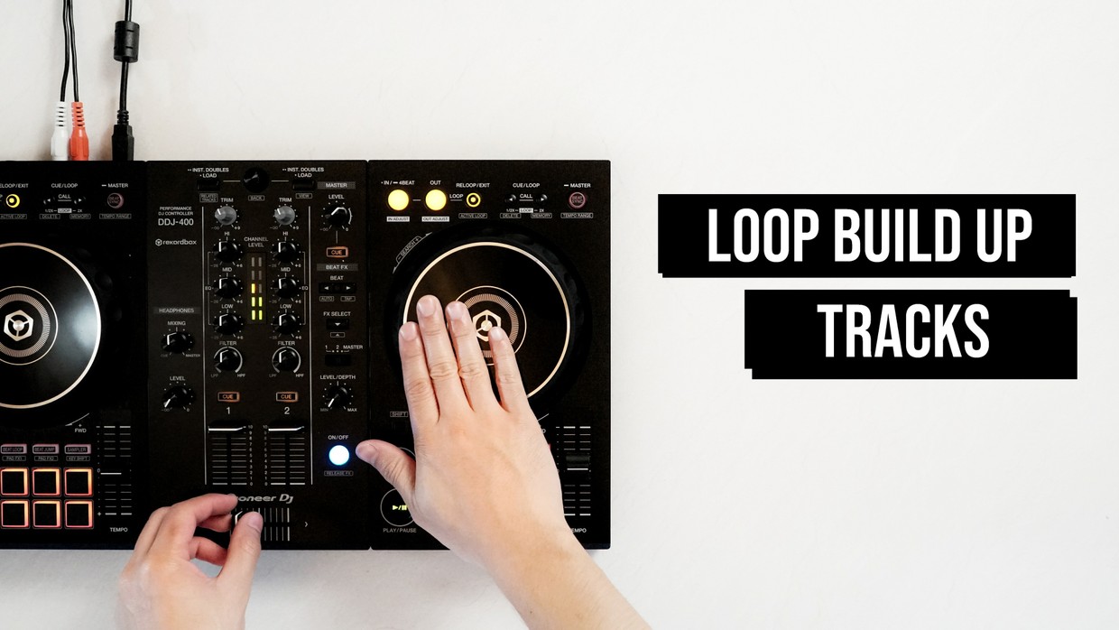 Loop Build Up Tracks