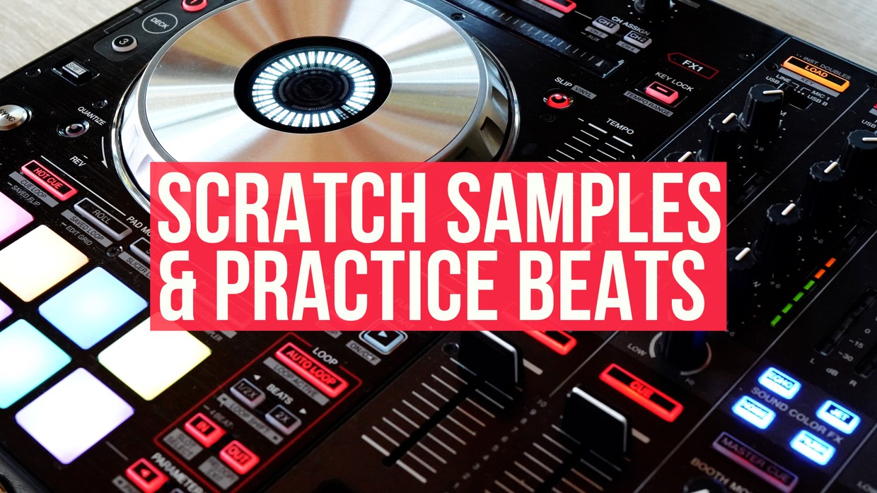 Scratch Samples and Practice Beats