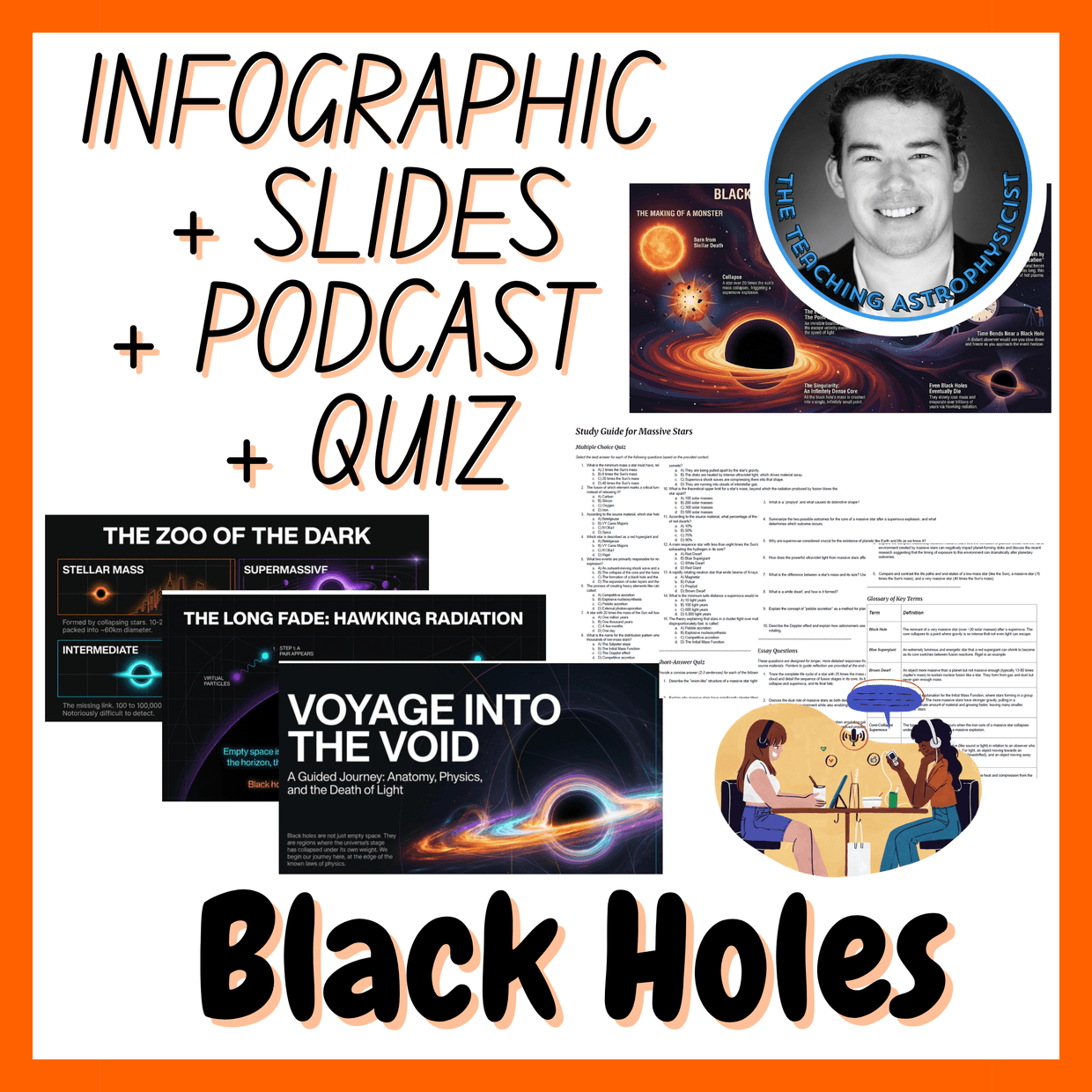 Black Holes | Infographics + Slides + Podcast + Quiz Space Science Set