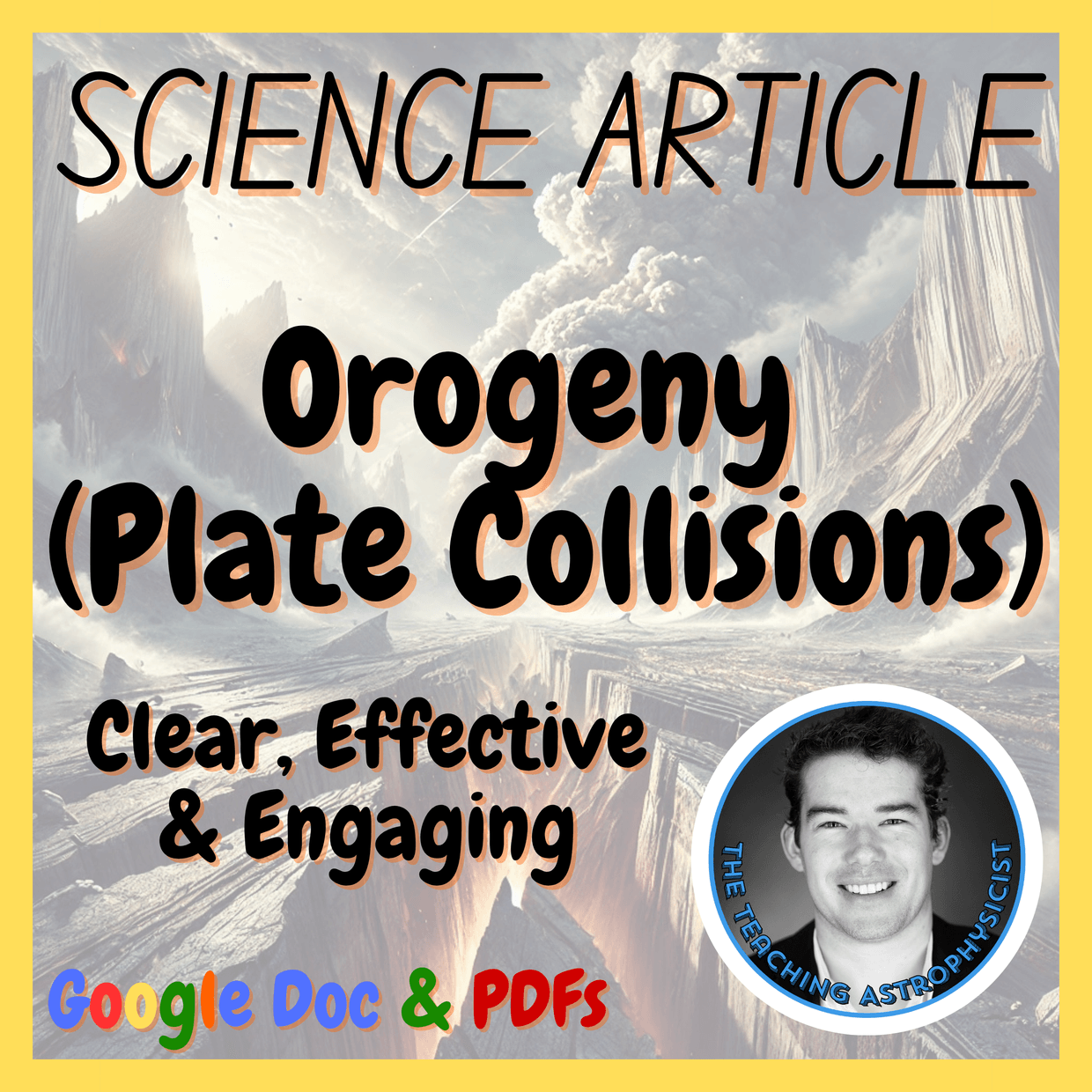Orogeny Plate Collisions Science Reading Comprehension Passages & Questions
