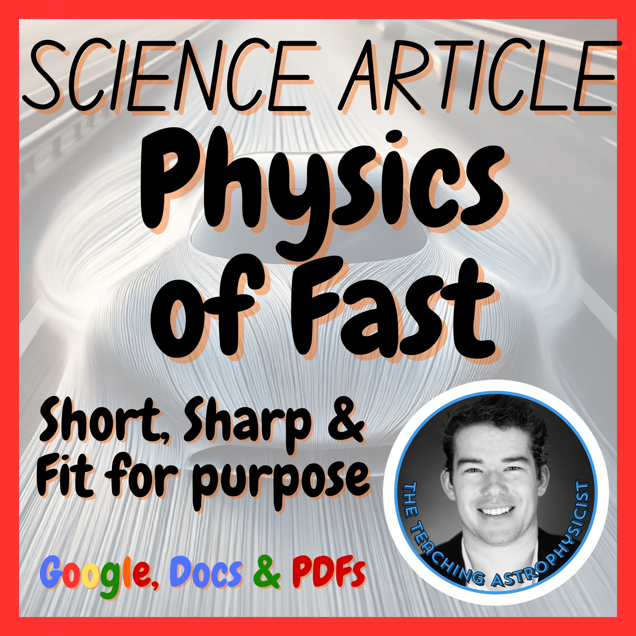 Physics of Fast | Science Reading Comprehension Passage and Questions ...