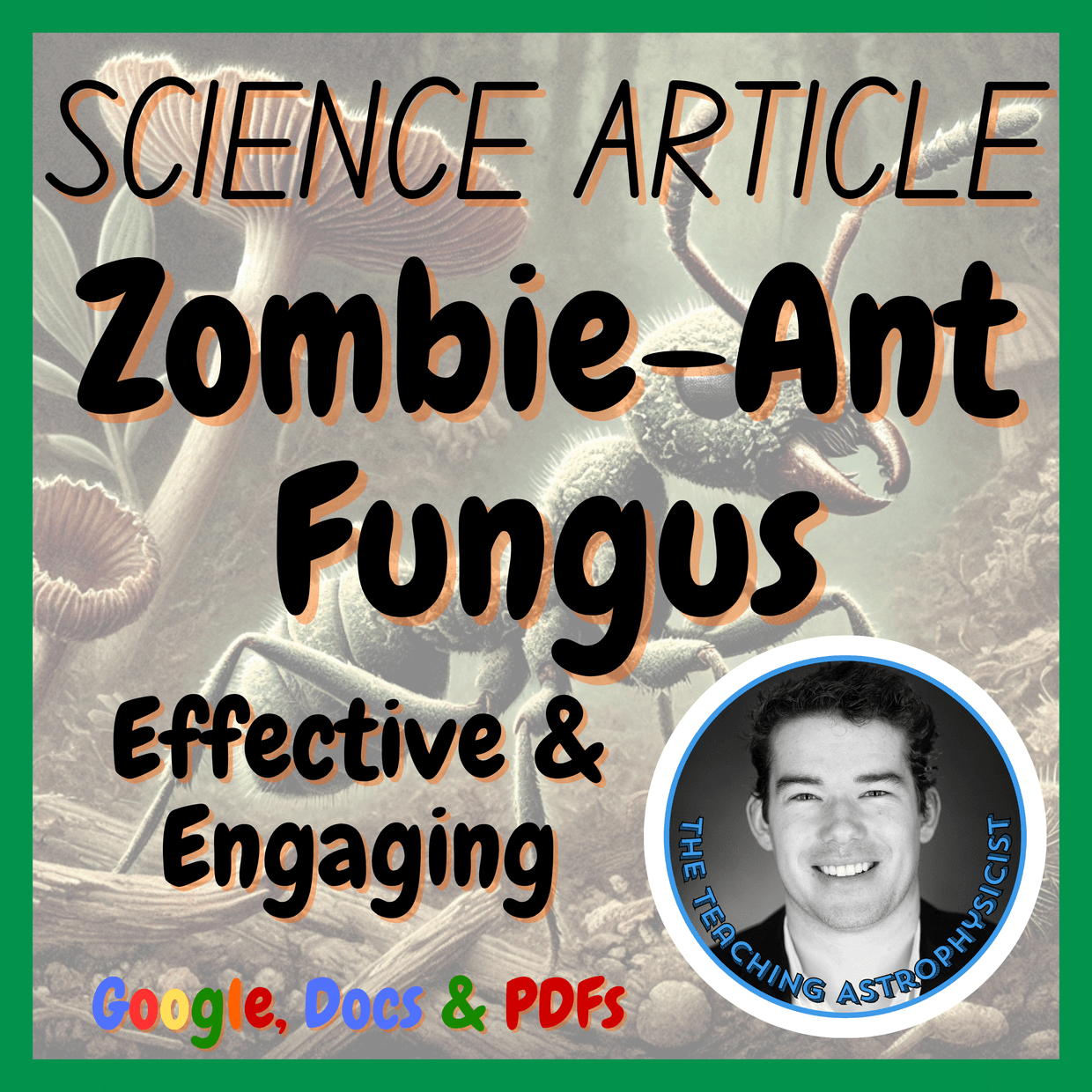 Zombie-ant Fungus | Biology Science Reading Comprehension Passage ...