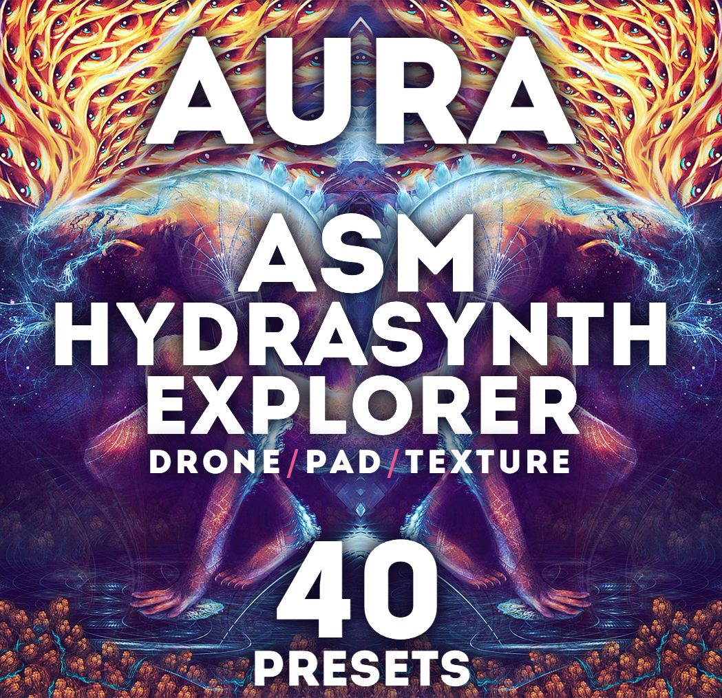 SR Asm Hydrasynth Explorer - "Aura" 40 Presets