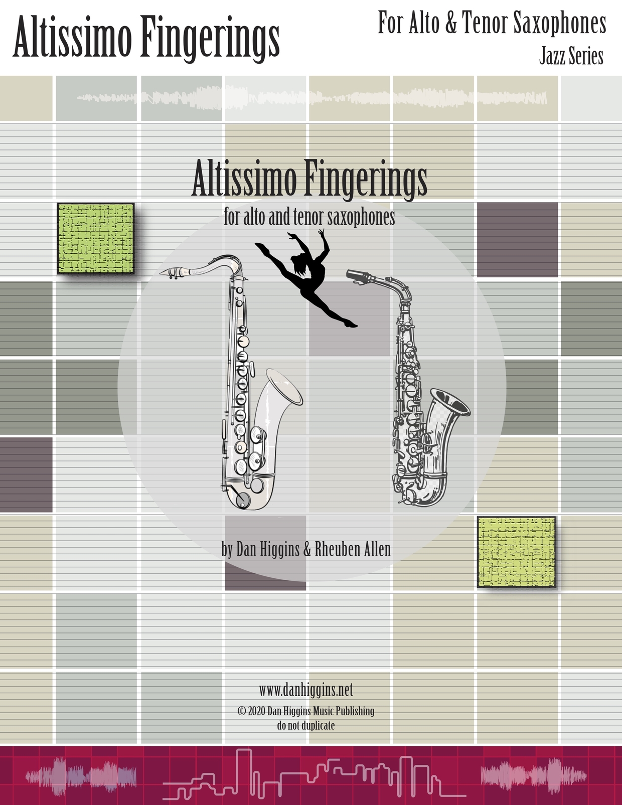 Altissimo Fingerings for Alto and Tenor Saxophones by Dan Higgins ...