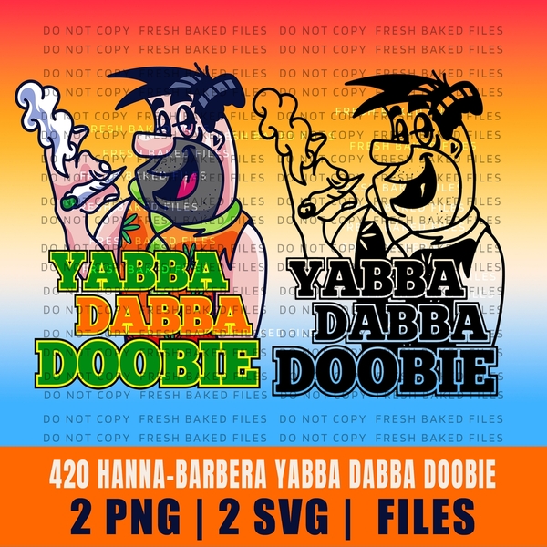 Yabba Dabba Doobie SVG I Stoner Bundle | Flintstones S
