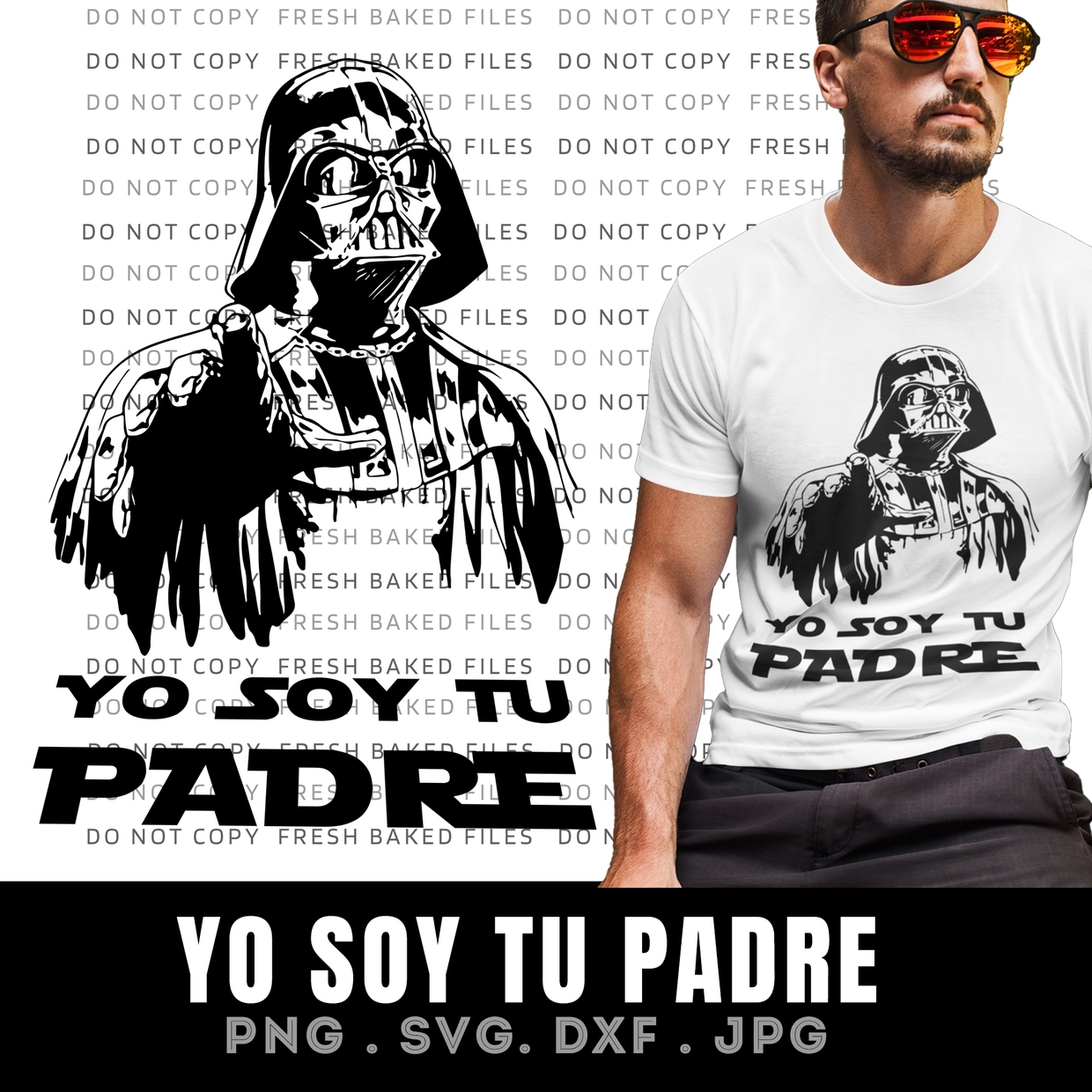 Darth Vader Yo Soy Tu Padre I Am Your Father Svg Png Dxf And Jpg Files