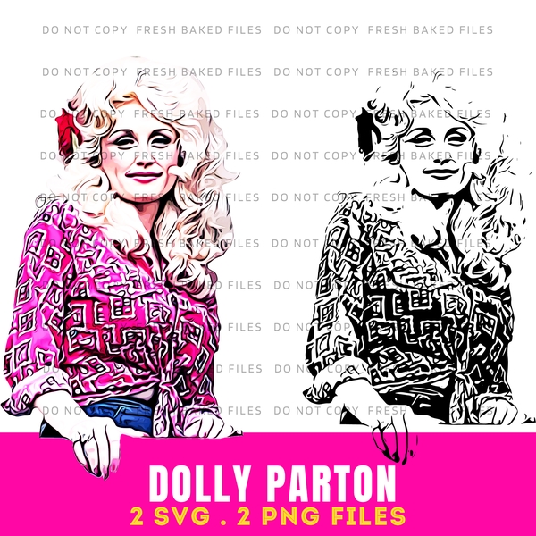 2 SVG Dolly Parton Files. 2 Dolly Parton PNGs (no for