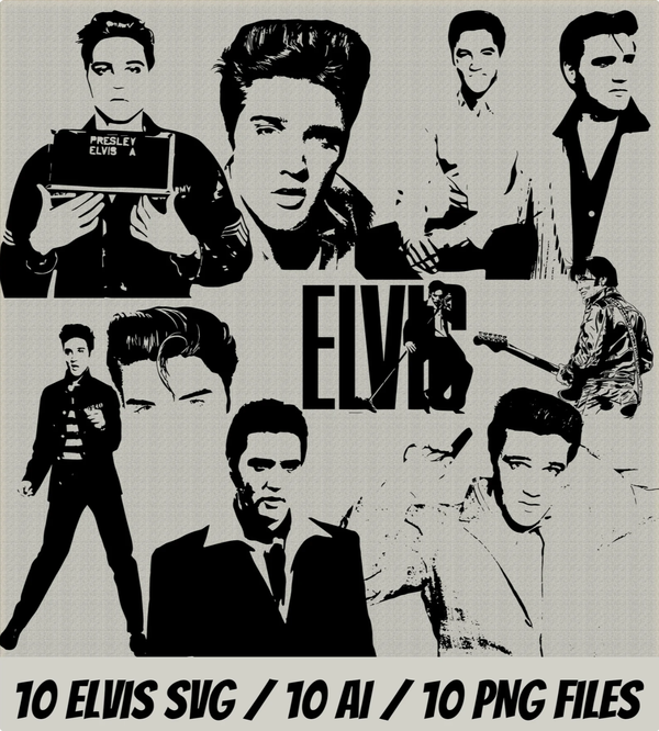 10 Elvis Presley SVG cut files, 10 PNG files, 10 AI fi