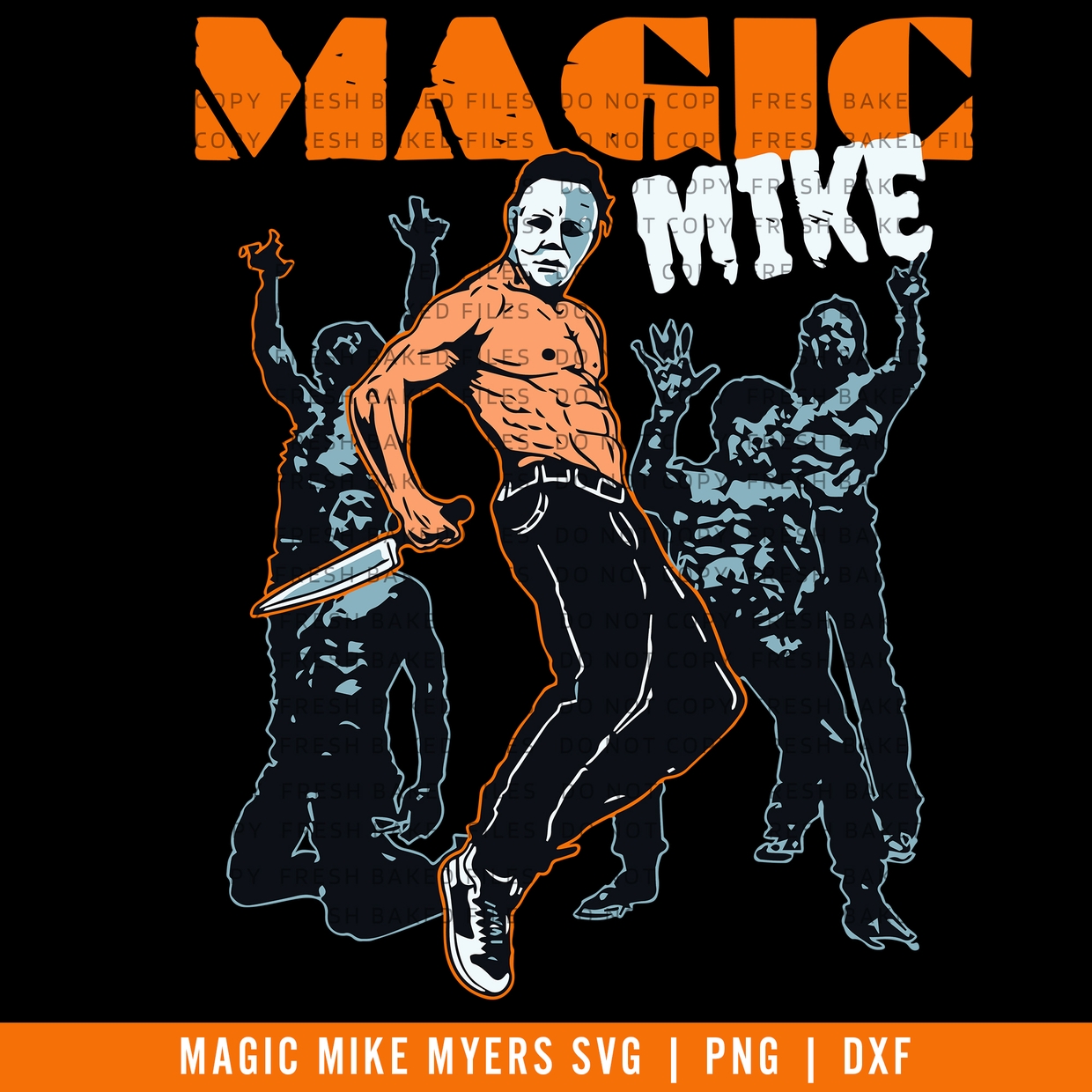 Magic Mike Meyers SVG, PNG, DXF Files. Funny Halloween Digital Download.