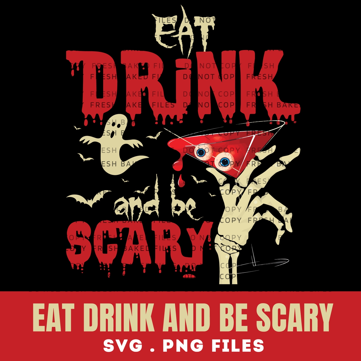 Eat Drink and be Scary Halloween SVG and PNG files. Halloween instant ...