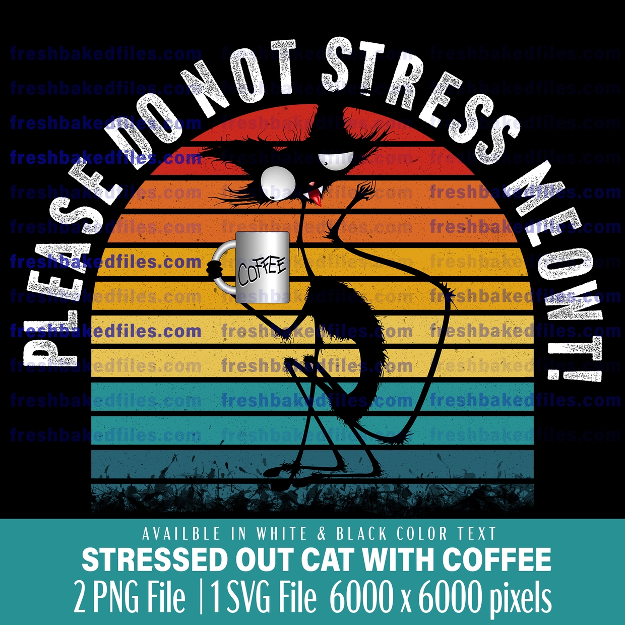 Please Do Not Stress Meowt PNG and SVG Files | Funny Cat Quote PNG ...