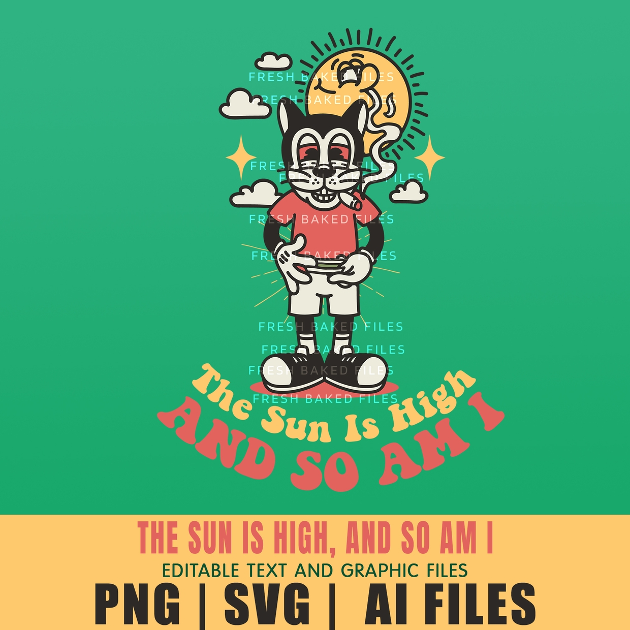 420 Retro Cat Rolling A Joint Getting High with the Sun . Editable Text ...