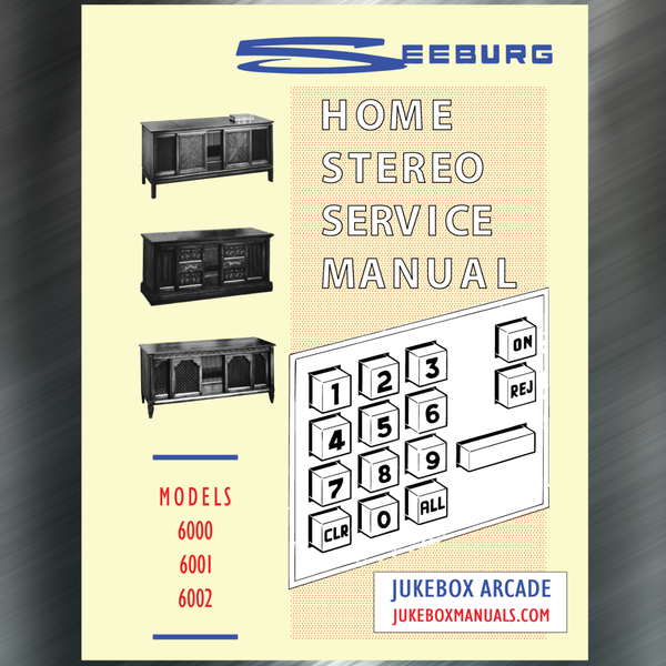 Seeburg Models 6000, 6001 and 6002 Service Manual and