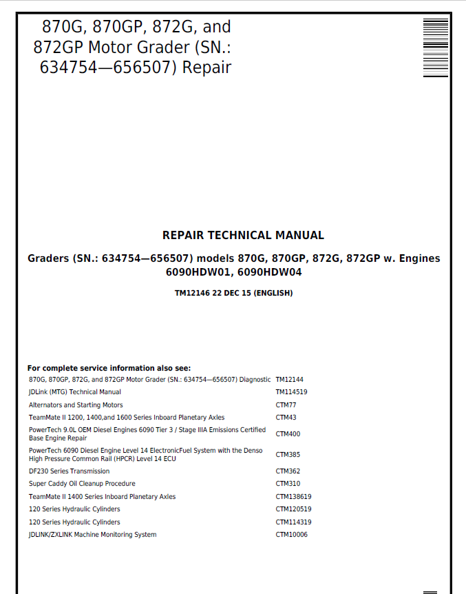 John Deere 870G 870GP 872G 872GP Motor Grader Repair T
