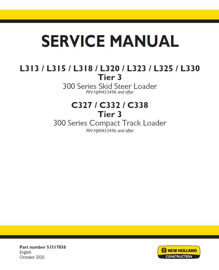 New Holland L313, L315, L318 SkidSteer Loader 300 Series Tier 3 Service ...