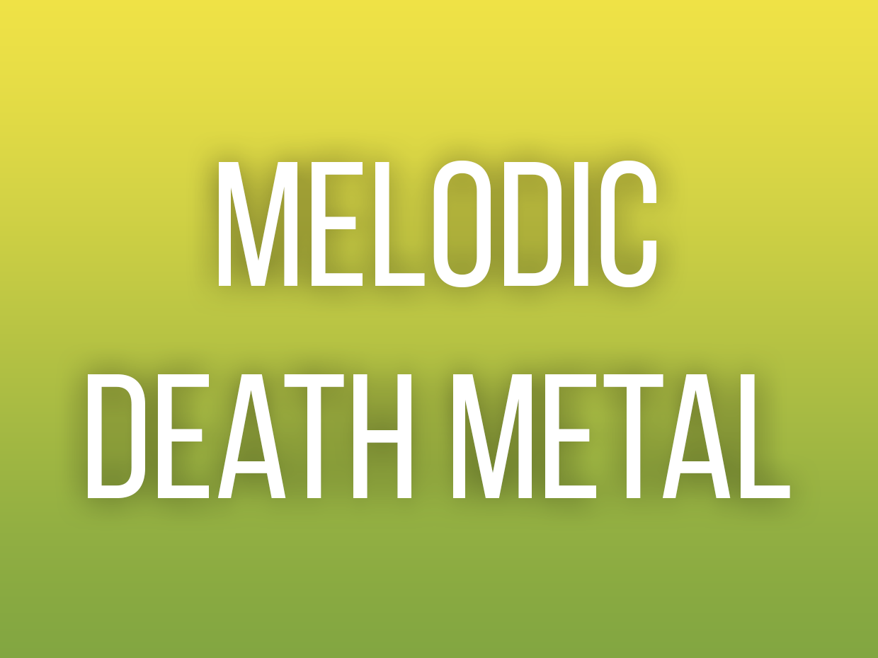 Melodic Death Metal
