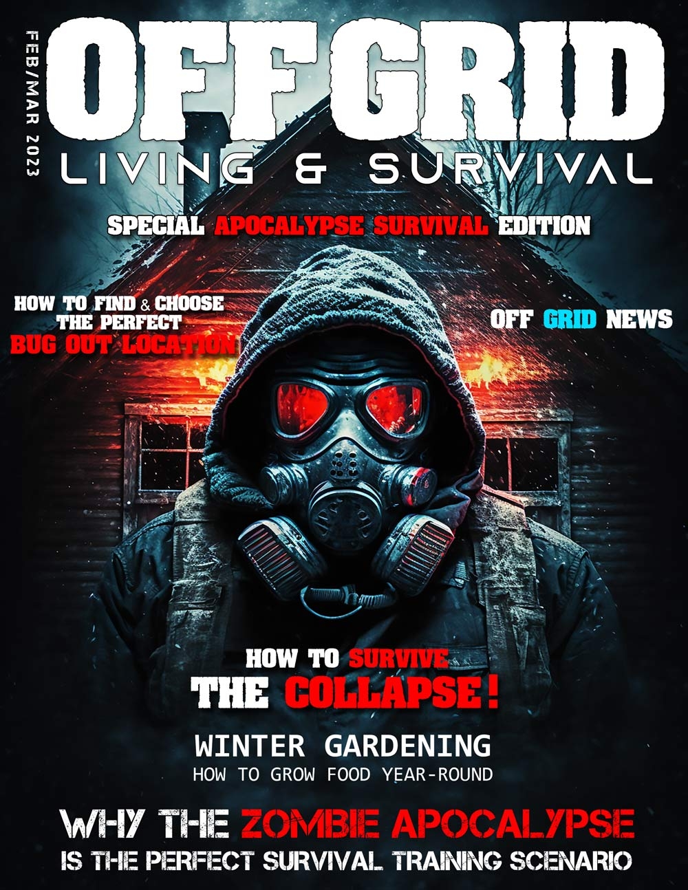 Off Grid Living & Survival Magazine