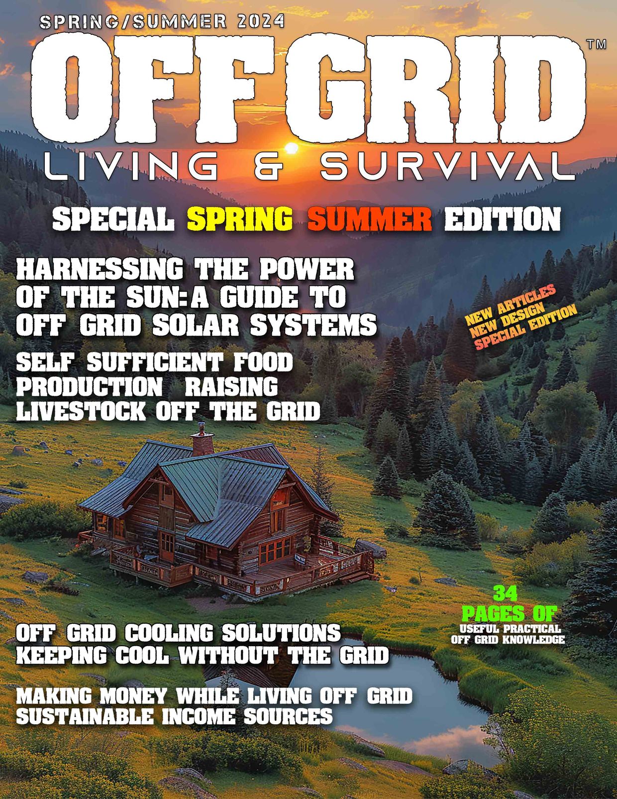 Off Grid Living & Survival Magazine SPRING/SUMMER 2024 - SPECIAL EDITION