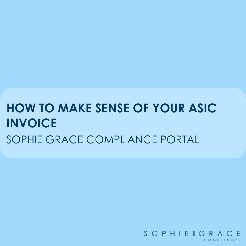 How to make sense of your ASIC Invoice