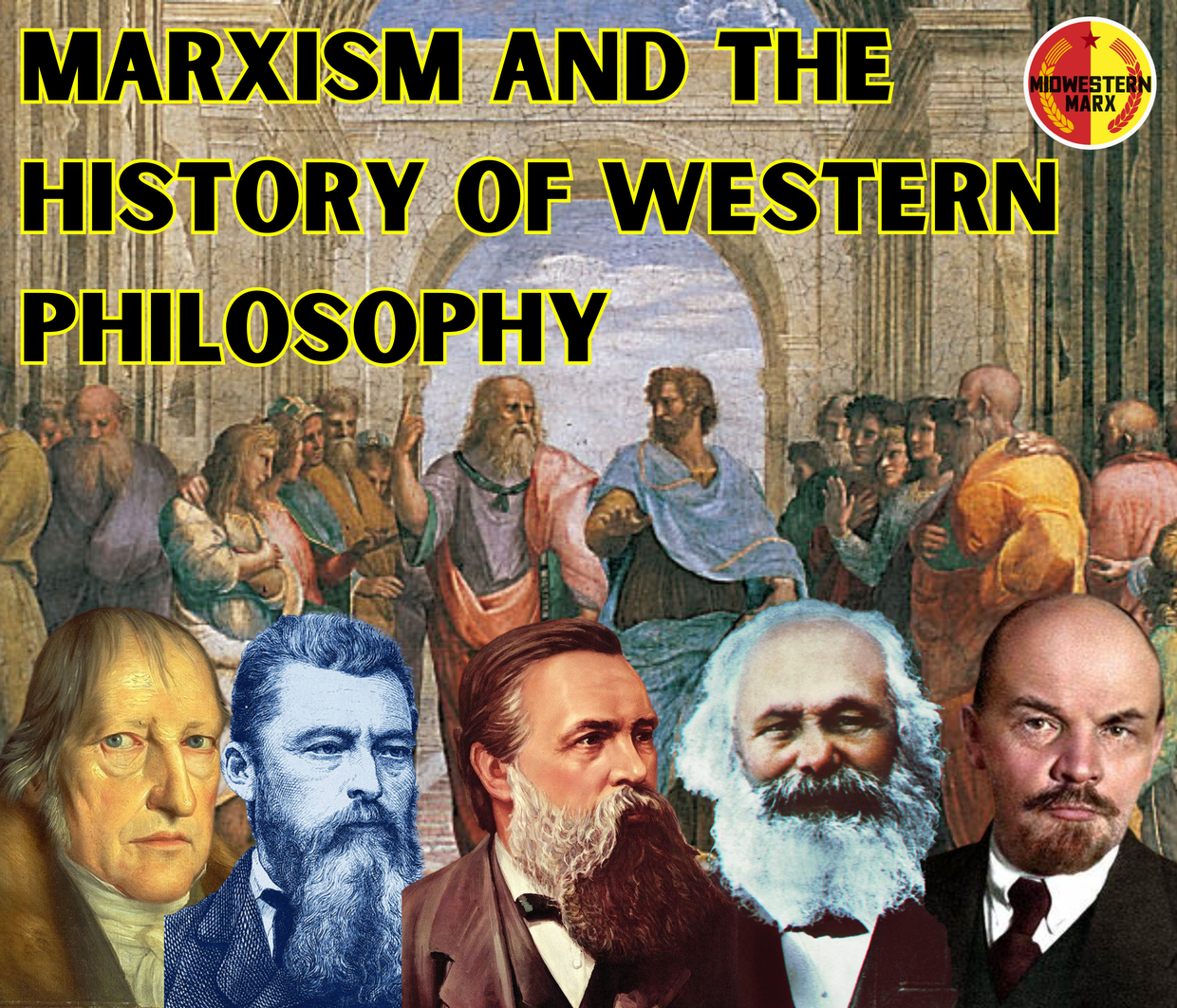 Marxism School | Marxism and the History of Western Philosophy