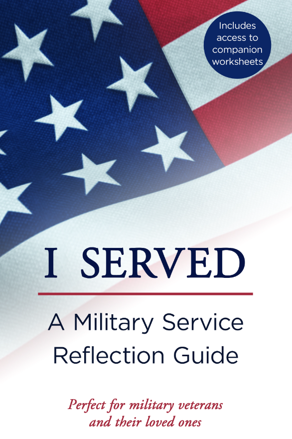 DIGITAL VERSION I served: A military service reflection guide