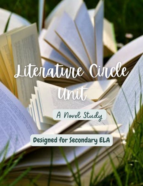 Complete Literature Circle Unit with Assessment