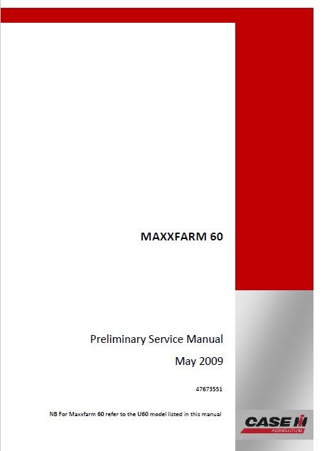 CASE IH MAXXFARM 60 Preliminary service repair manual