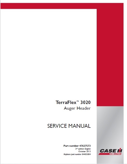 Case IH TerraFlex 3020 Auger Header service repair manual (p. nb. 47627573)