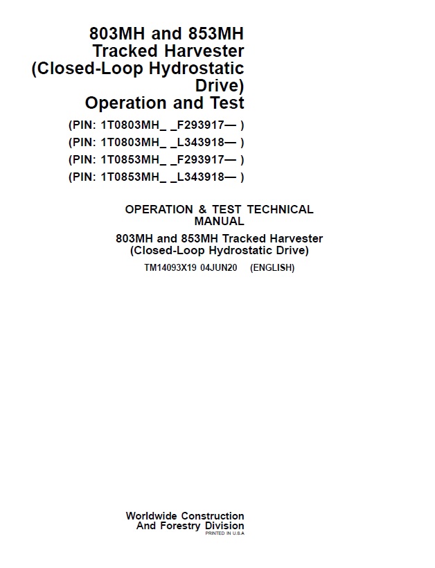 JOHN DEERE 803MH, 853MH, 859MH TRACKED HARVESTER CLOSED-LOOP OPERATION ...