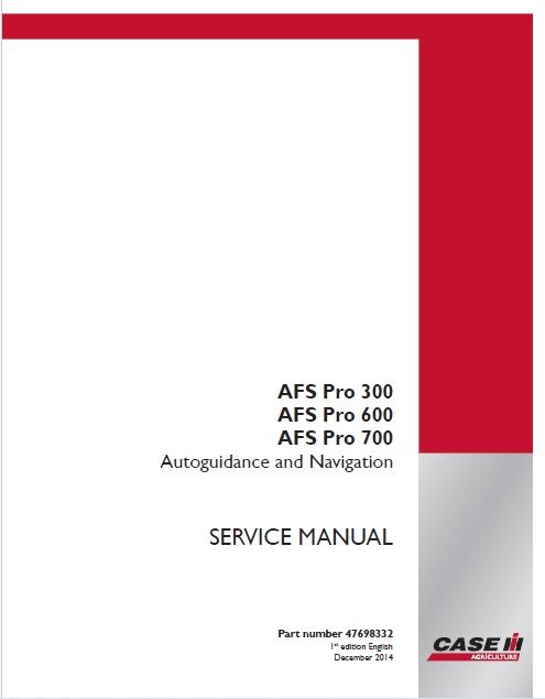 Case IH AFS Pro 300, AFS Pro 600, AFS Pro 700 Autoguid