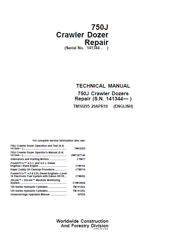 JOHN DEERE 750J CRAWLER DOZER TECHNICAL MANUAL (TM10295)