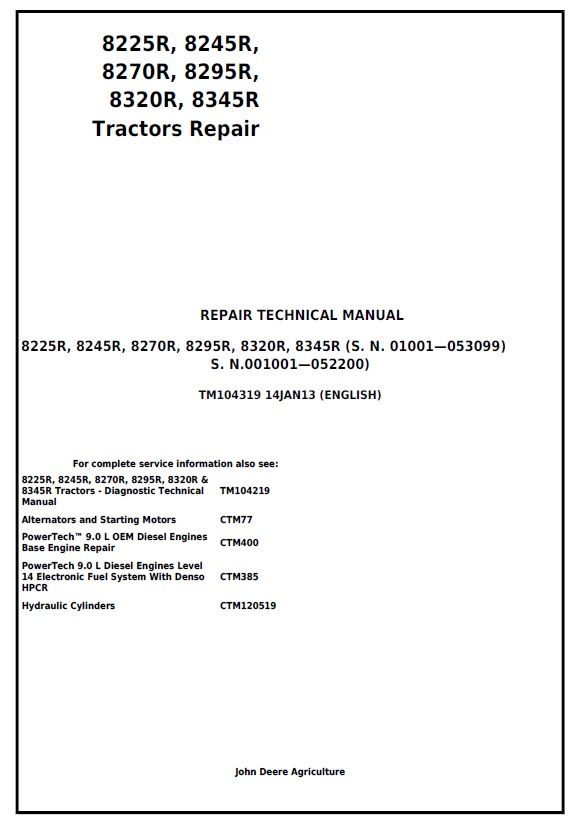 JOHN DEERE 8270R TRACTOR SHOP SERVICE REPAIR MANUAL (TM104319)