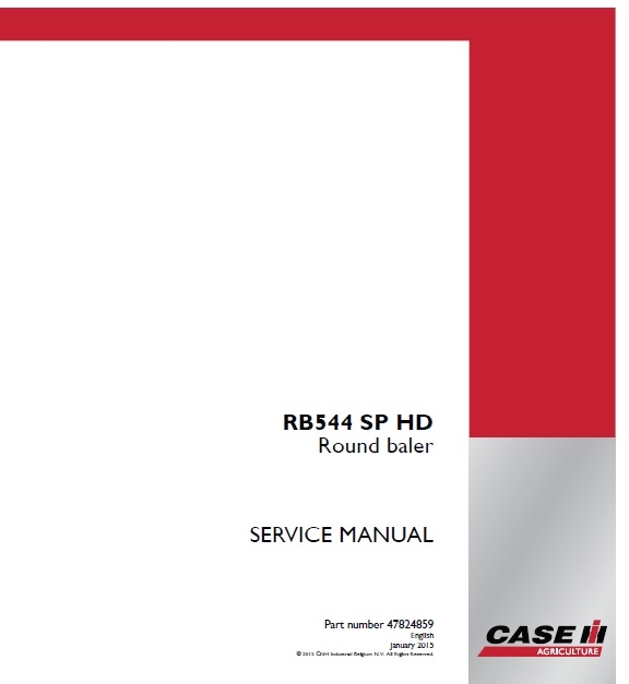 Case IH RB544 SP HD Round baler Fixed Chamber service repair manual (p ...