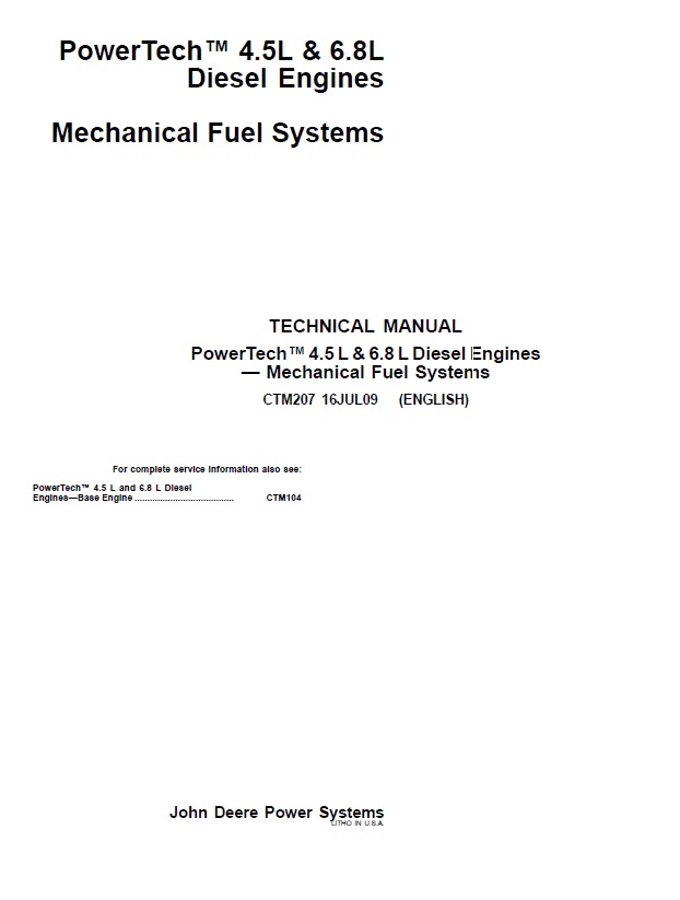 JOHN DEERE POWERTECH 4.5L 6.8L DIESEL ENGINE MECHANICAL FUEL SYSTEMS TECHNICAL REPAIR MANUAL ...