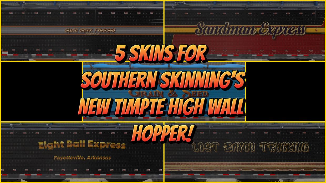 5 skins for the new Southern Skinning High Wall Timpte Grain Hopper